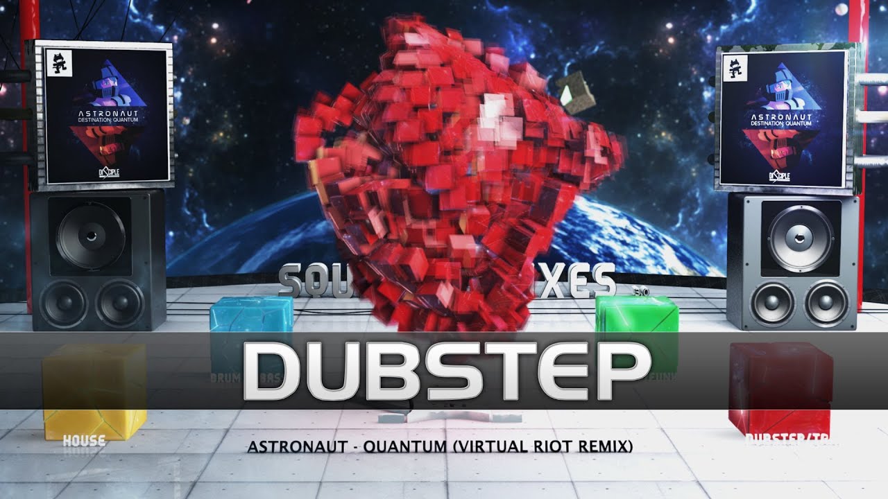 Astronaut - Quantum (Virtual Riot Remix) [Dubstep] - YouTube