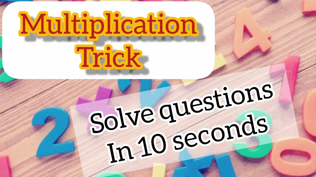 How To Solve Multiplication In 10 Seconds YouTube how-to-solve-multiplication-in-10-seconds-youtube
