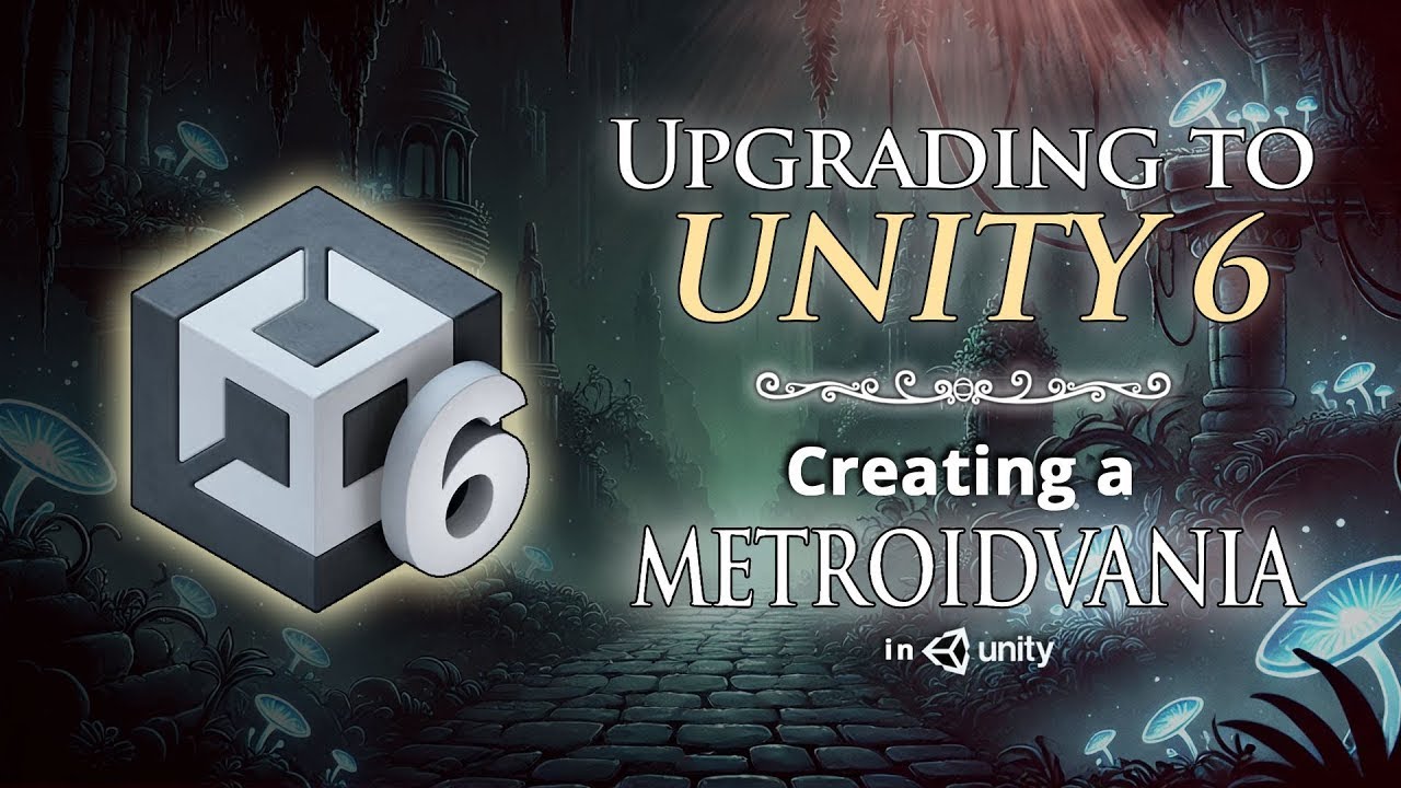 Does this tutorial series work on Unity 6? | Creating a Metroidvania ...