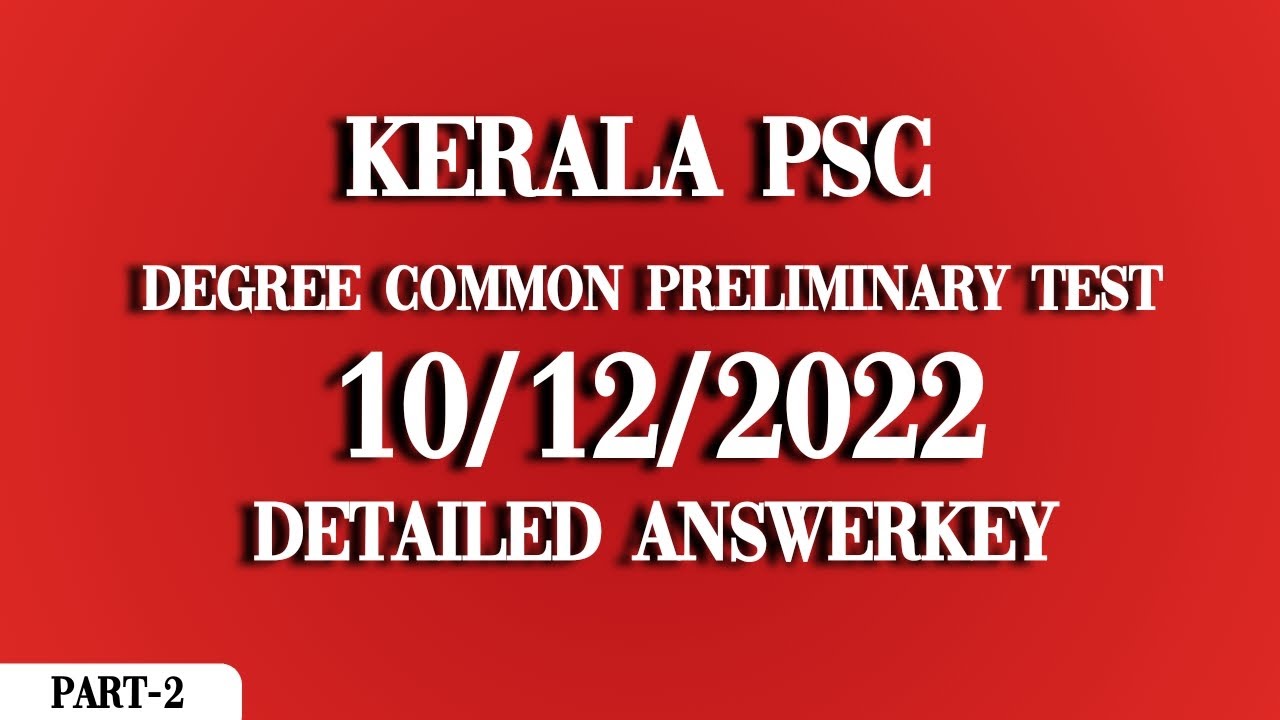 Kerala PSC Degree Level Preliminary Answer Key 10 12 22 Today s kerala-psc-degree-level-preliminary-answer-key-10-12-22-today-s