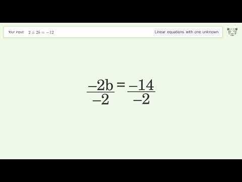 Solve 2+-2b=-12: Linear Equation Video Solution | Tiger Algebra - YouTube