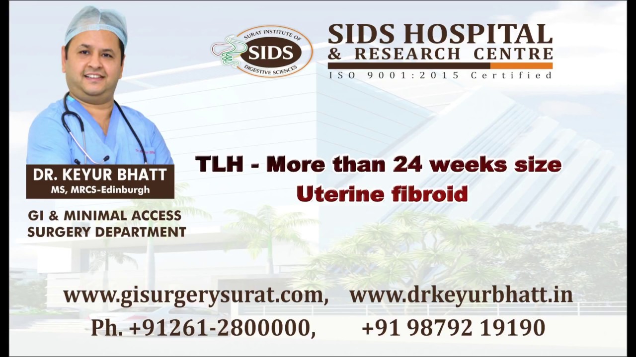 Hystrectomy | TLH | Total laparoscopic hystrectomy | Huge fibroids ...