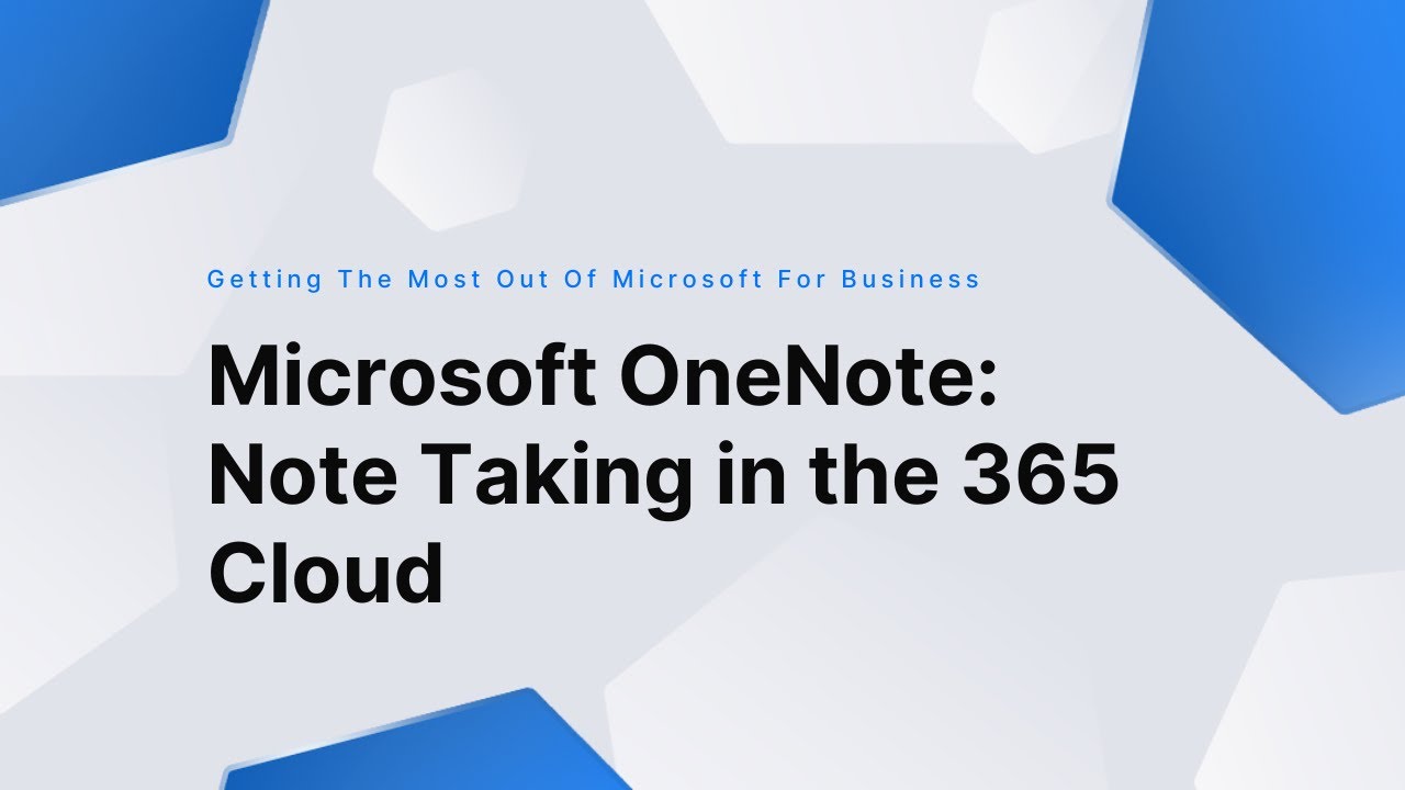 Microsoft OneNote: Note Taking in the 365 Cloud (April 19, 2023) - YouTube
