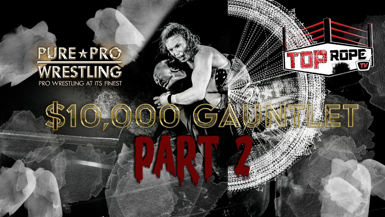 The Top Rope Tv Season Finale ! The 10k Gauntlet Part 2! TV MA - YouTube