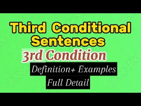 Third Conditional sentences|definition|what is Third Conditional sentence|full detail with ...