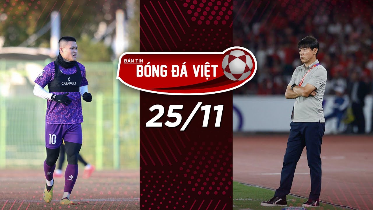 BẢN TIN 25/11 | INDONESIA CÔNG BỐ DANH SÁCH SƠ BỘ, VPF LÃI LỚN, CÁC CLB HƯỞNG LỢI - YouTube