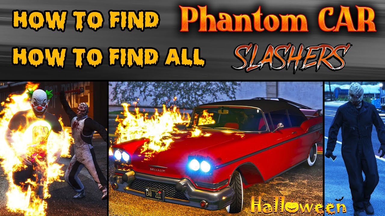 Slashers Event & Phantom Car | GTA 5 Halloween Special Surprise 2021 ...