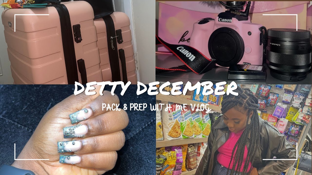 DETTY DECEMBER | PACK & PREP WITH ME!! - YouTube