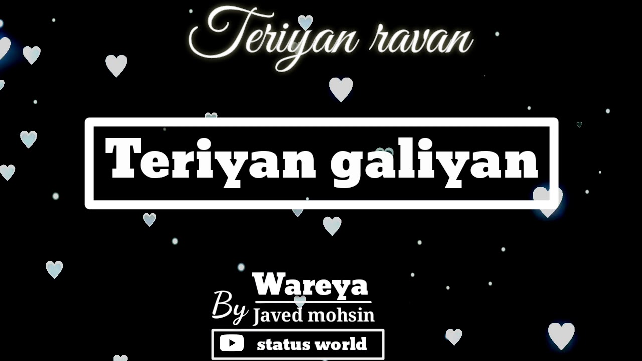 wareya what's app status// by Javed Mohsin - YouTube