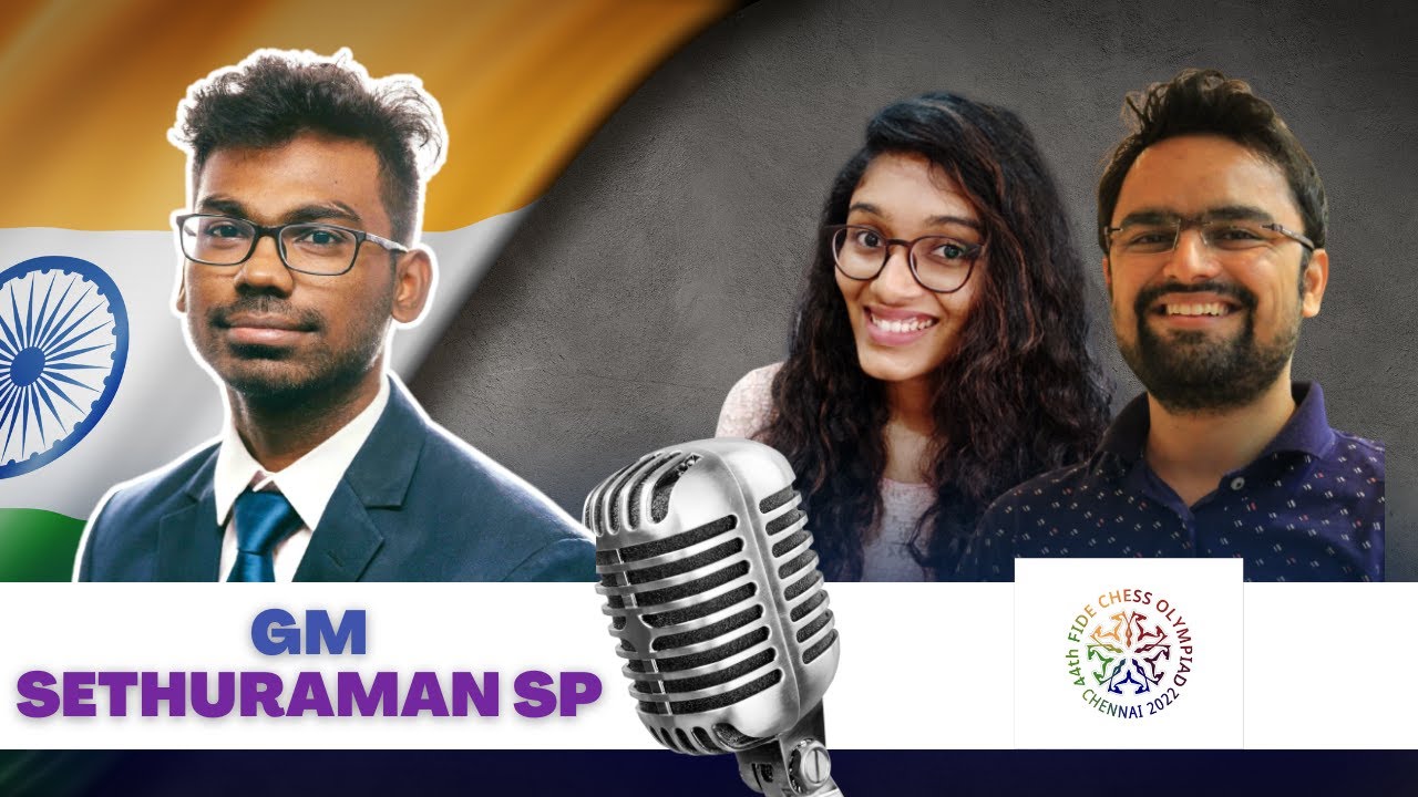 Chess Show with GM Sethuraman SP | Ft Nandhini and Atul - YouTube
