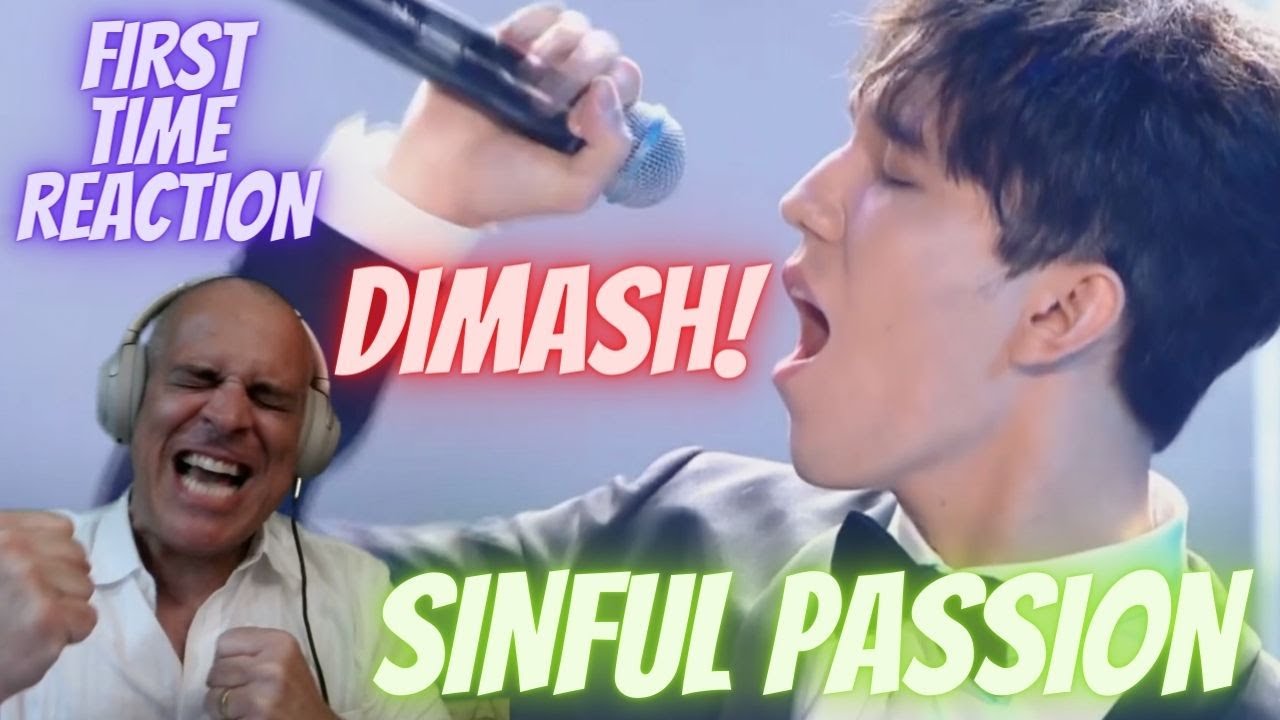 DIMASH SINFUL PASSION FIRST TIME REACTION - YouTube