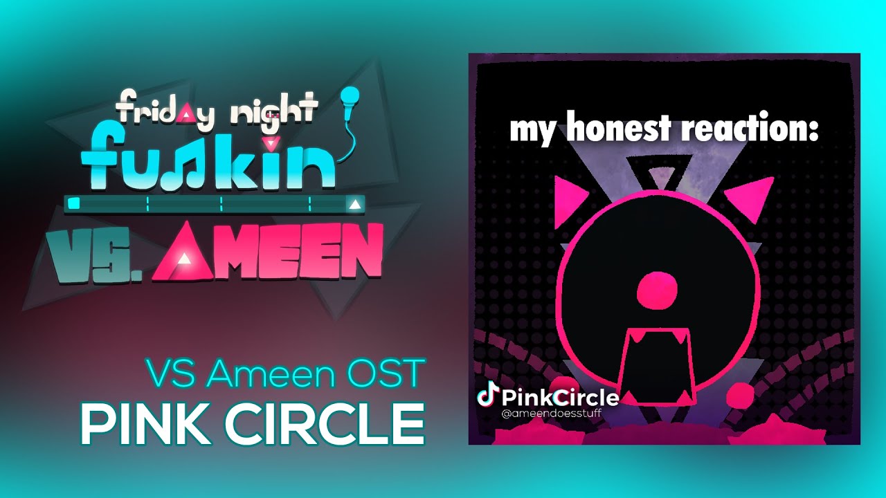 AmeenDoesStuff - Pink Circle (OFFICIAL VS AMEEN OST FNF SONG) - YouTube
