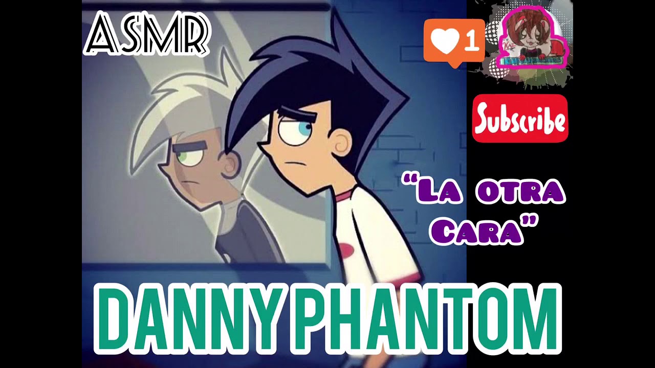 DANNY PHANTOM X Listener ASMR “La Otra Cara” (Español) - YouTube