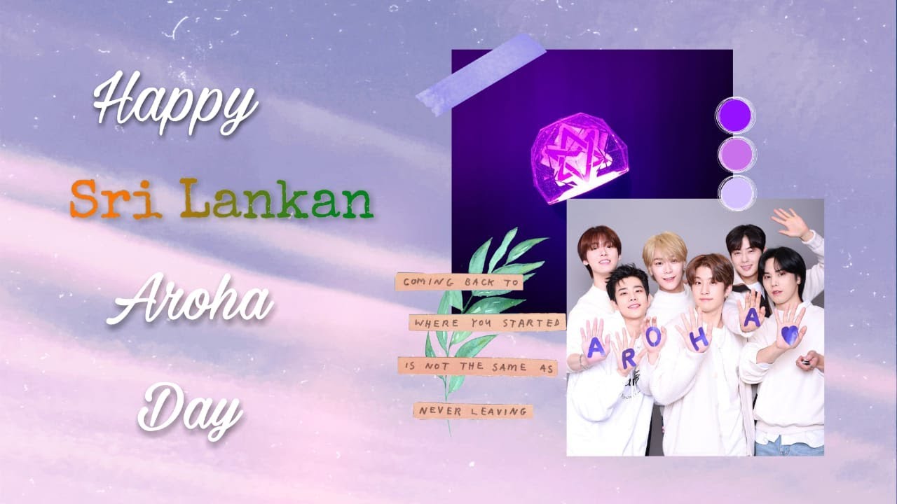Happy Sri Lankan AROHA day!!! 💜🇱🇰 Part 01 - YouTube