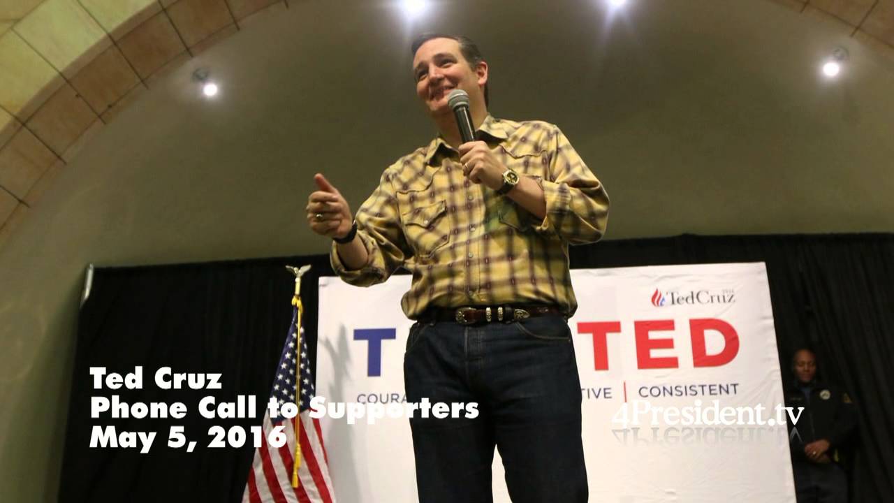 Ted Cruz Phone Call to Supporters on May 5, 2016 - YouTube