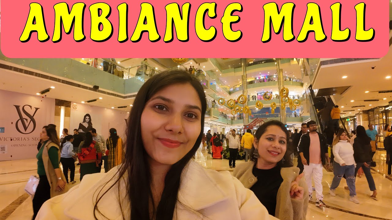 Ambiance Mall, Gurgaon | Biggest mall in Delhi/NCR | Gurgaon Blog ...