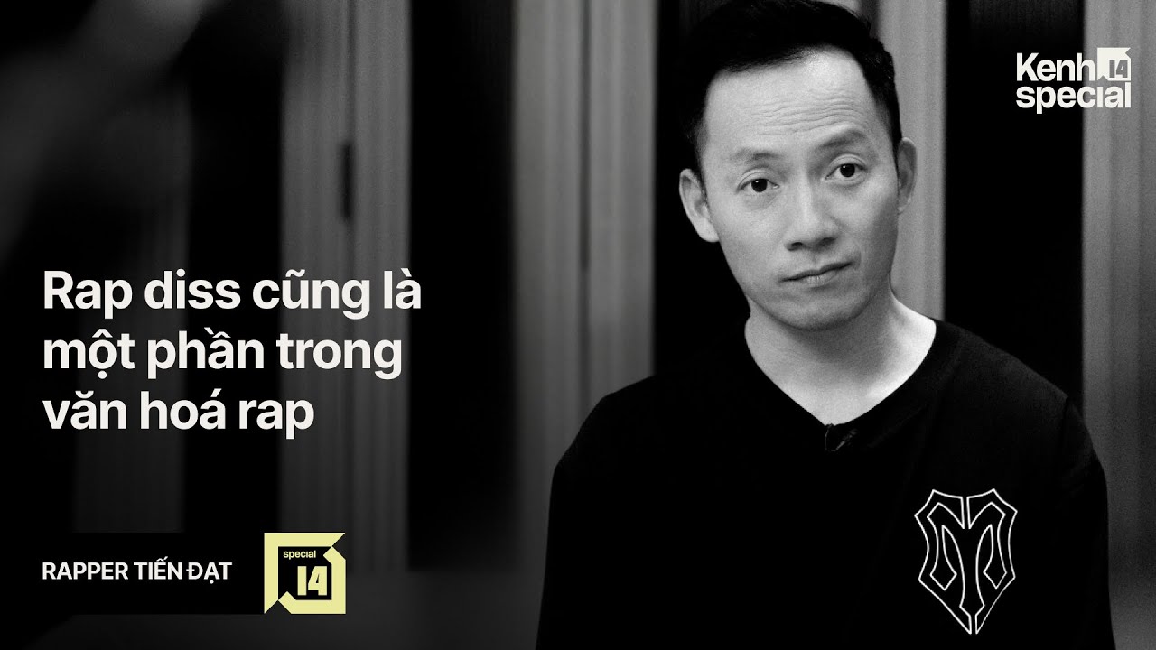Anh Tài Tiến Đạt: Tôi không đánh giá rap diss vì đây là một phần văn ...