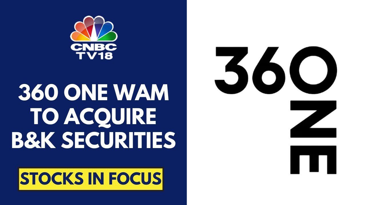 360 One Wam Reports Its Q3 Results, Announces Acquisition Of B&K ...