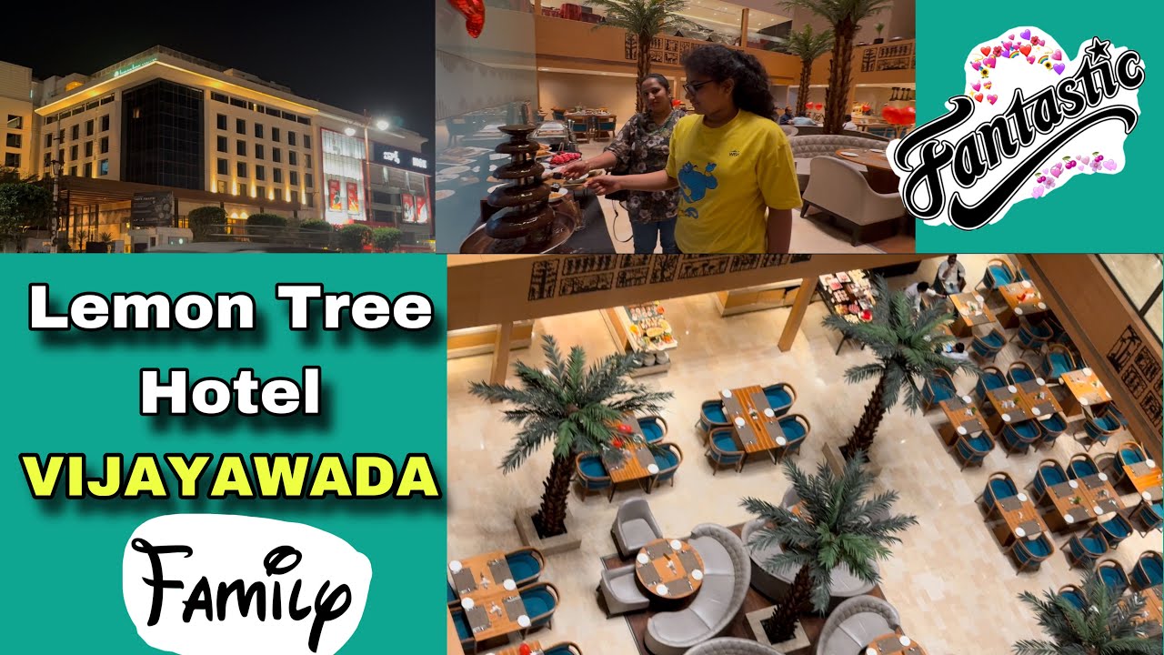 LEMON TREE PREMIERE, VIJAYAWADA, great experience - YouTube