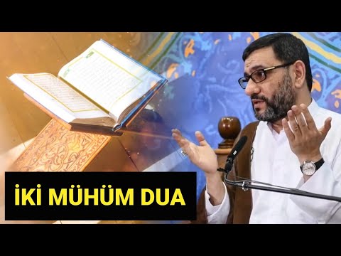 Ramazan ayında bu iki duanı çox edin - Hacı Şahin - Dindarlıq