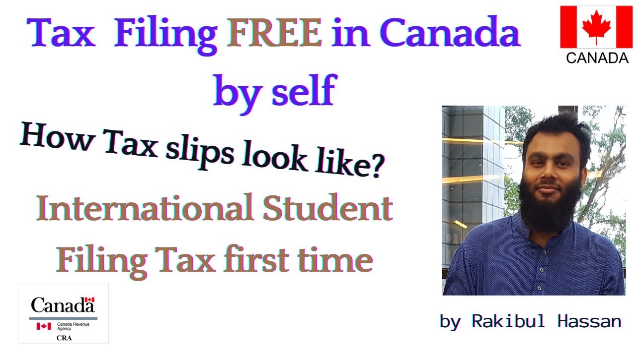 Tax filing in Canada FREE online First Time I International Student I ...