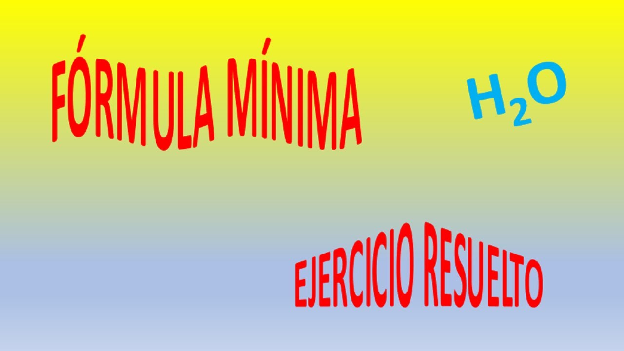 Fórmula mínima ejercicio resuelto - YouTube