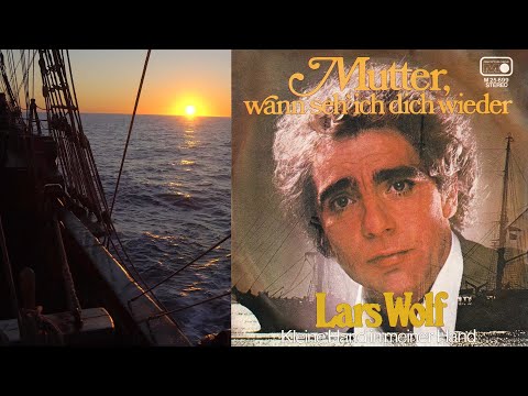 Lars Wolf - Mutter, wann seh' ich dich wieder (1975)