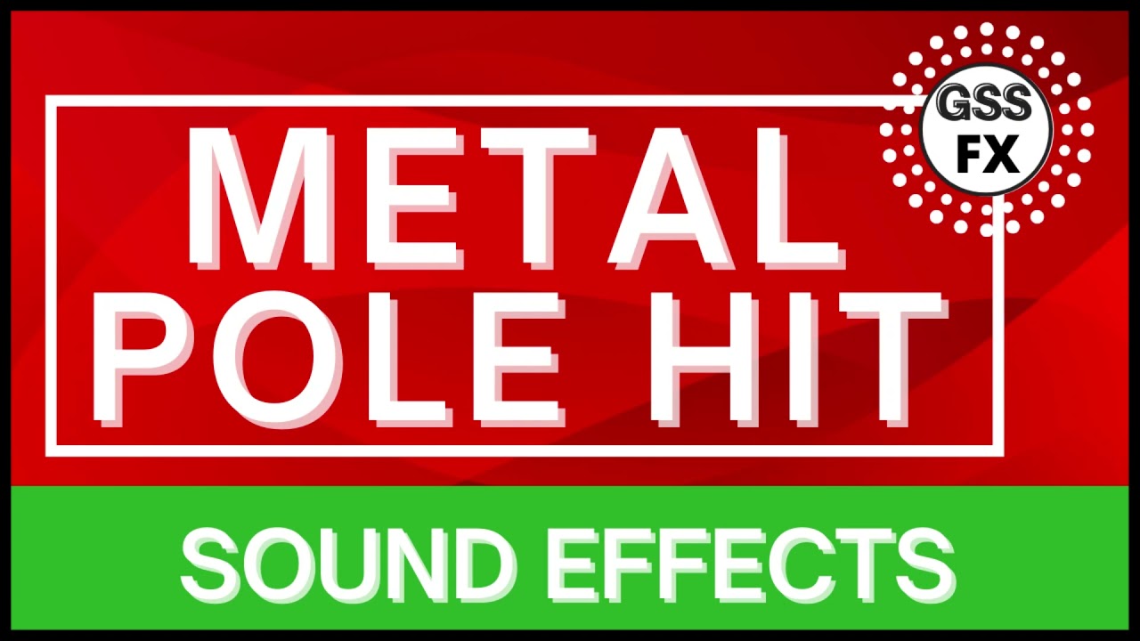 Metal pole hit sounds |Metal pole hit sound fx |Metal pole hit sound ...