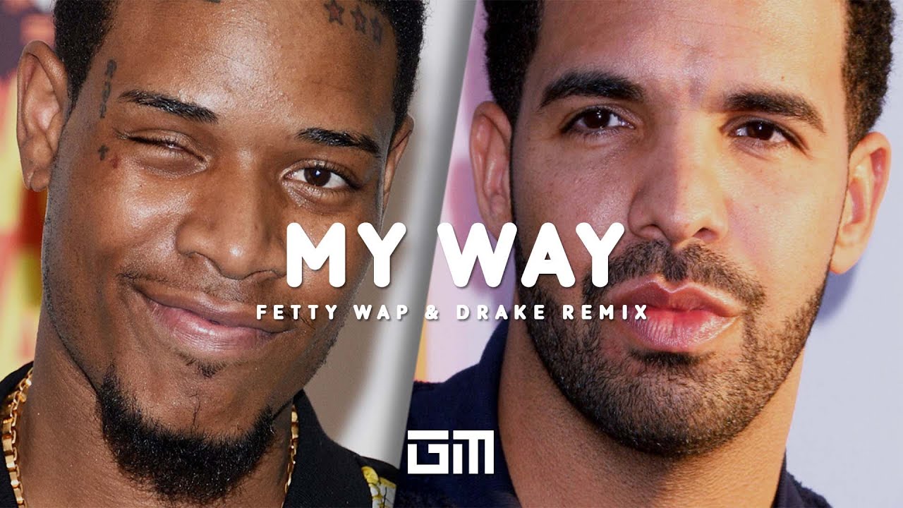 Fetty Wap x Drake - My Way (Chopped & Screwed Remix) prod. Giana Major ...