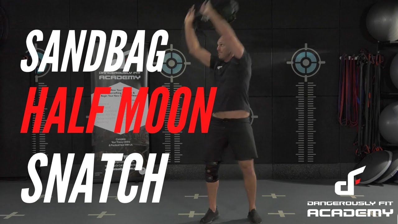 Sandbag Half Moon Snatch - Demonstration Video - YouTube
