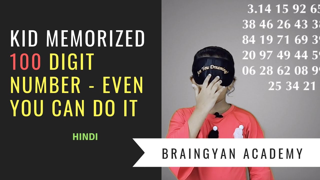 Kid Memorized 100 Digit Number BrainGyan Academy YouTube kid-memorized-100-digit-number-braingyan-academy-youtube