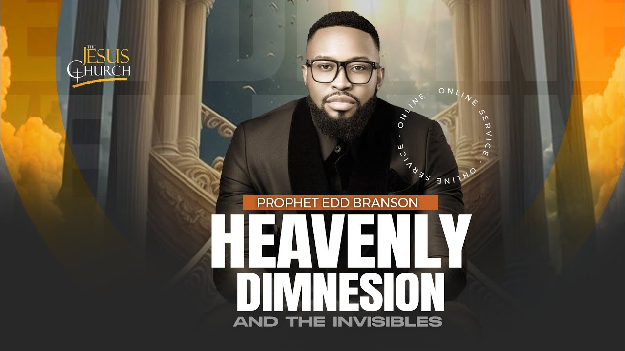 Heavenly Dimensions and the invisibles with Prophet Edd Branson Online ...