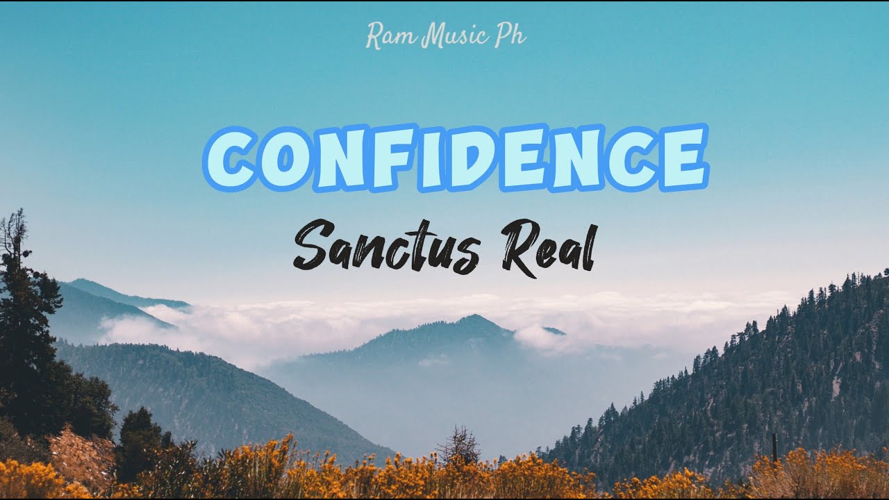 Confidence - Sanctus Real (Lyrics) - YouTube