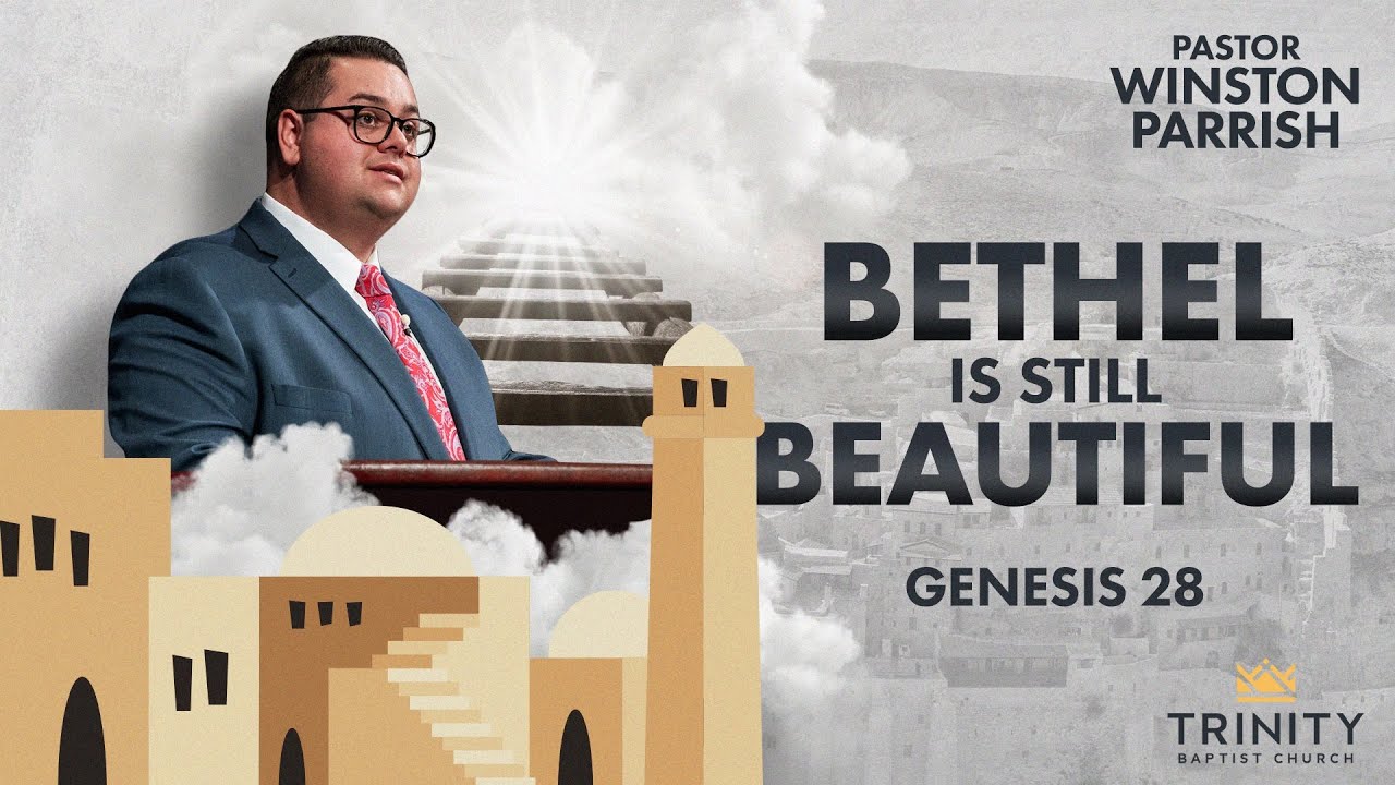 Bethel Is Still Beautiful | Pastor Winston Parrish - YouTube