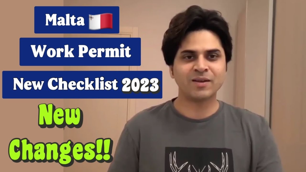 Malta work permit new checklist 2023 !! New changes !! @mohitkamalvlogs ...