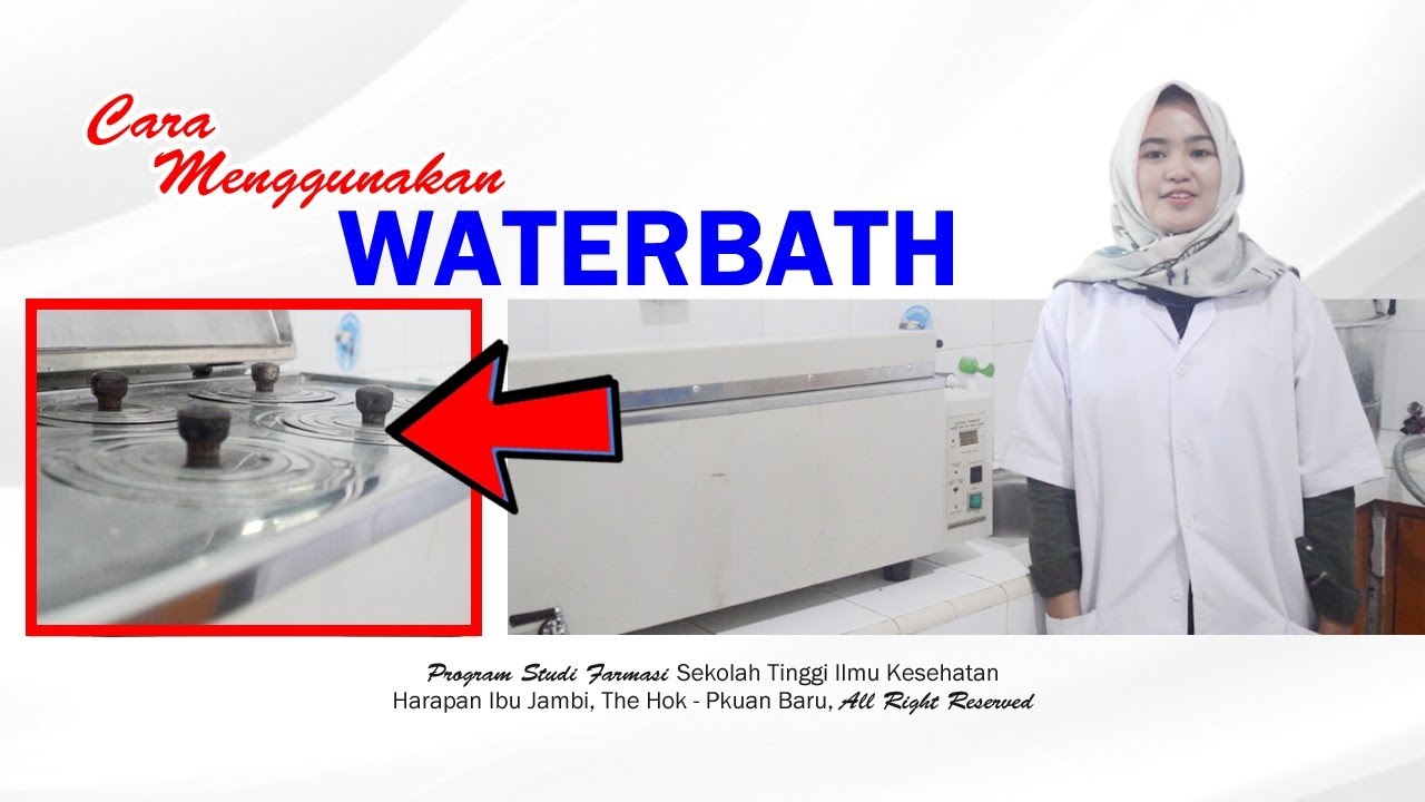 tutorial menggunakan water bath - YouTube
