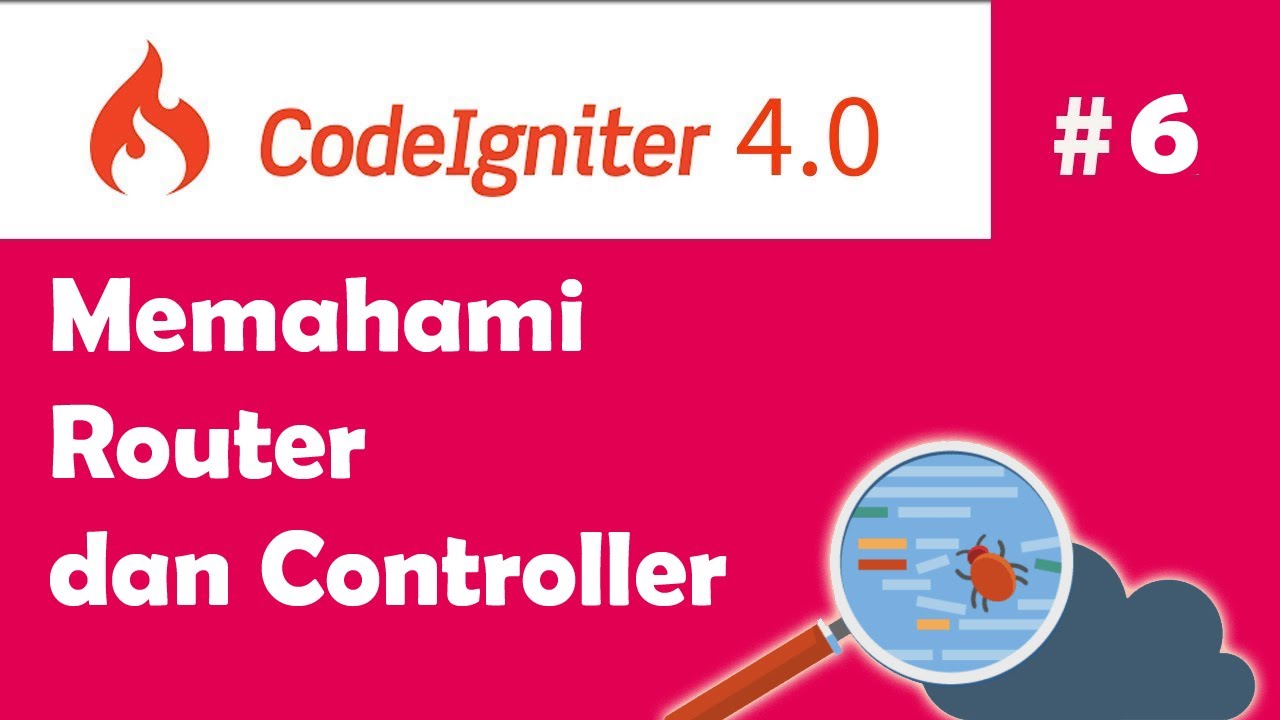 6# Basic Tutorial CodeIgniter 4 - Memahami Routers dan Controller - YouTube