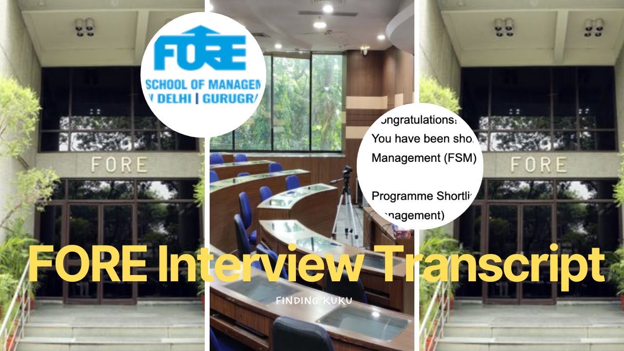 FORE School of Management Interview Transcript - YouTube