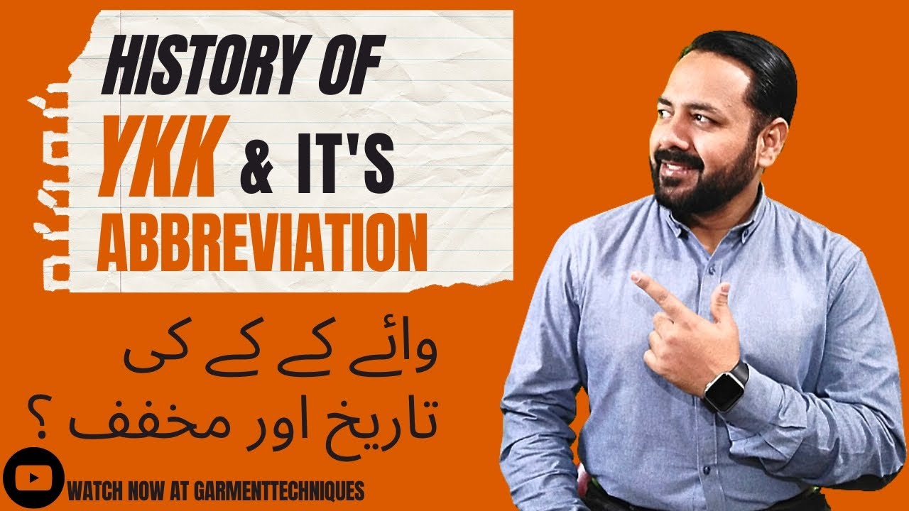 History of YKK & it's abbreviation | وائے کے کے کی تاریخ اور مخفف ...