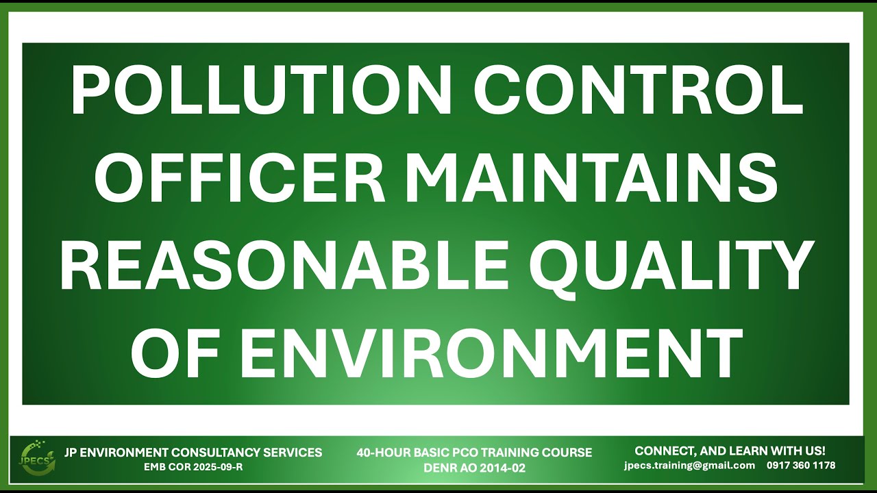Pollution Control Officer Maintains reasonable quality of environment ...