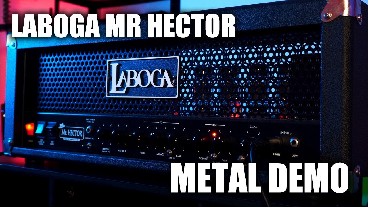 Laboga Mr Hector - METAL Demo | CRUSHING METAL TONE - YouTube