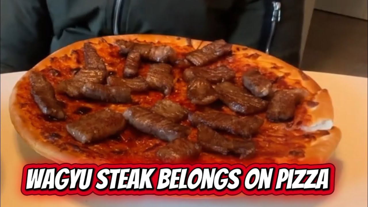 Wagyu steak on pizza?!?!! - YouTube
