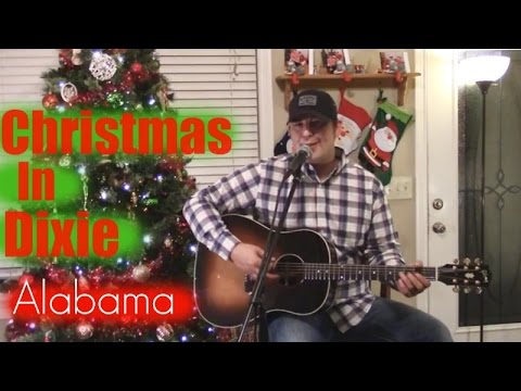 Christmas In Dixie - Alabama - YouTube