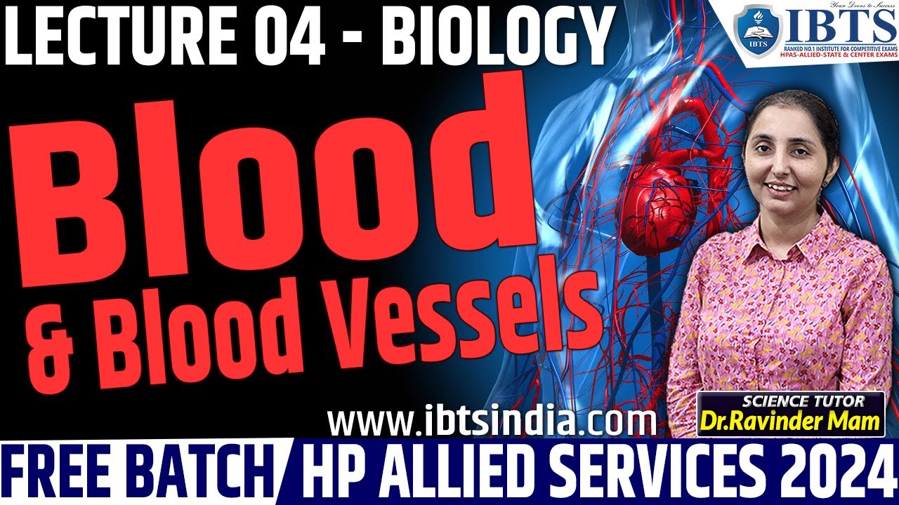 Blood & Blood Vessels- Biology Class 4 | Science by Dr. Ravinder Kaur ...