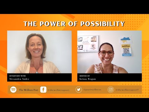 The Power of Possibility with Alexandra Andre - Achieving your Biggest Goals in Life