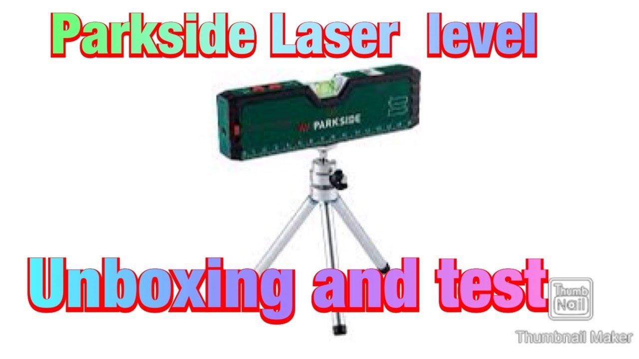 Parkside laser level unboxing and test - YouTube