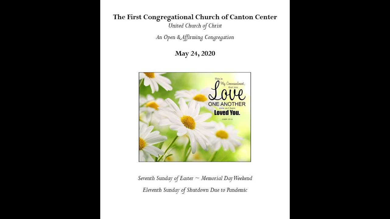 May 24, 2020 First Congregational Church of Canton Center CT Video ...