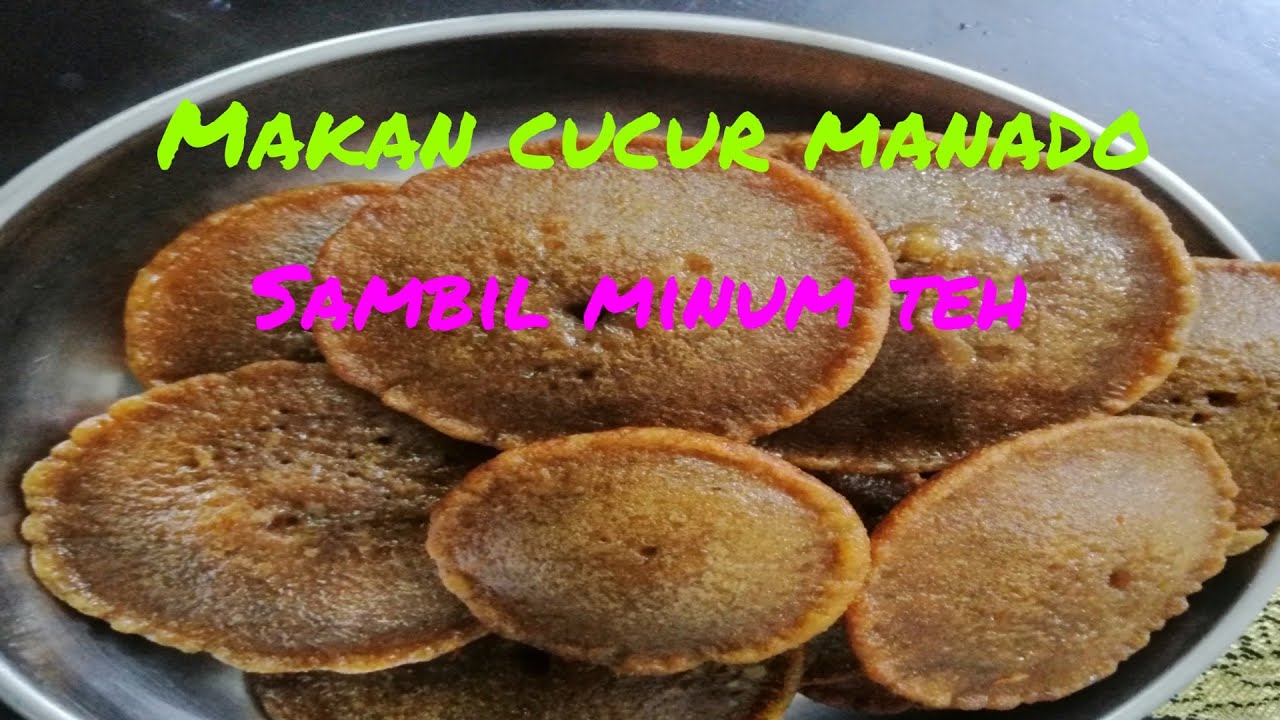 Minum sore dengan cucur manado - YouTube