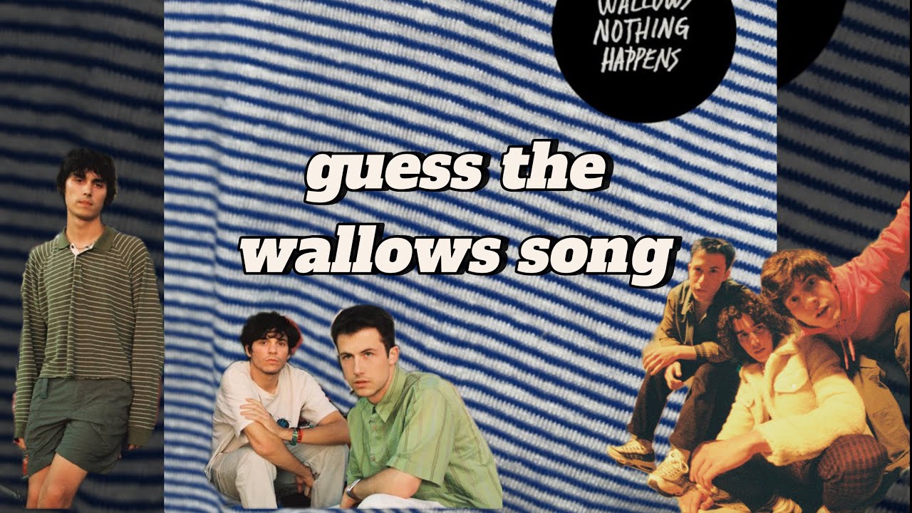 | guess the wallows song | - YouTube