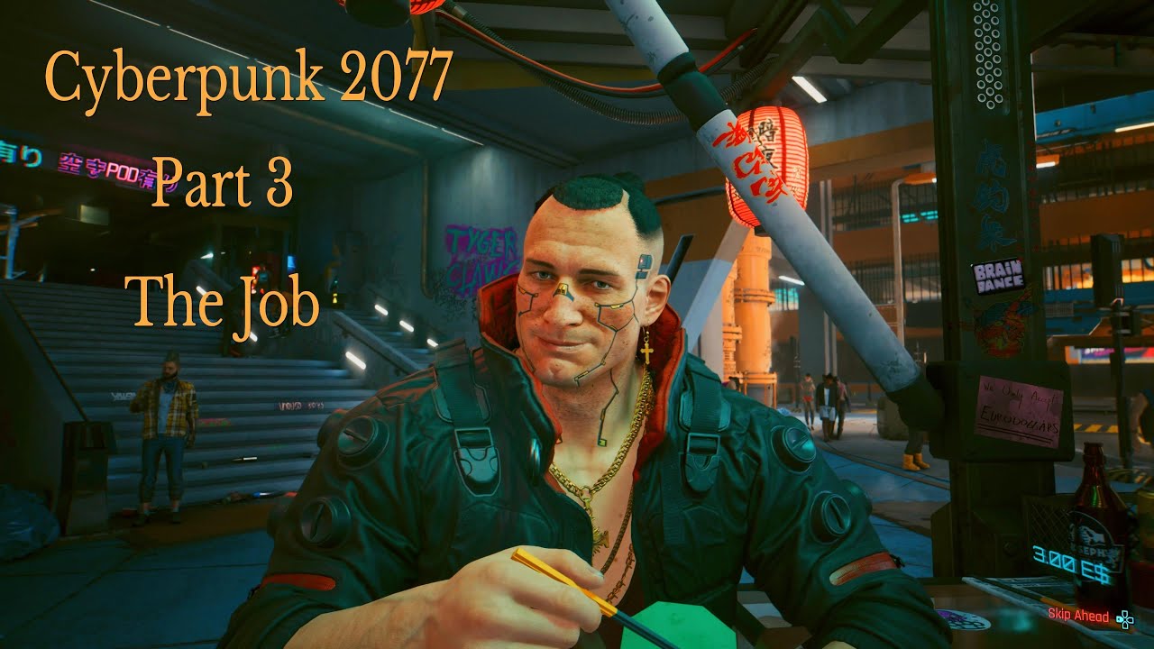 Cyberpunk 2077 Part 3 (The Job) - YouTube